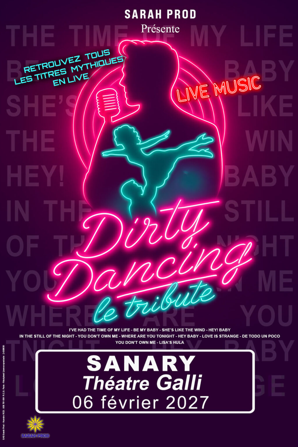 Dirty Dancing | Le Tribute - Theatre Galli de Sanary-sur-Mer